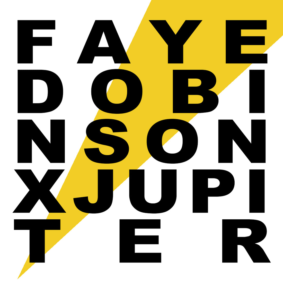 FAYE DOBINSON X THE JUPITER PROJECT